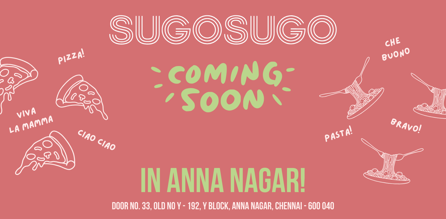 SugoSugo | Best Italian Restaurant in Chennai | Pizza & Pasta